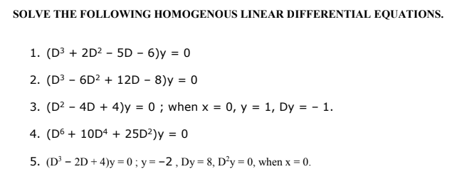 Solved SOLVE THE FOLLOWING HOMOGENOUS LINEAR DIFFERENTIAL | Chegg.com