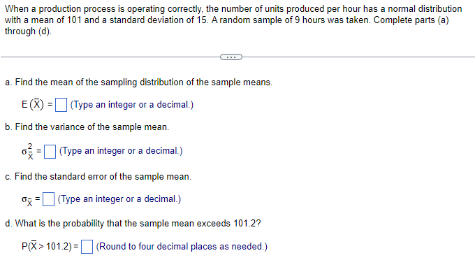 Solved When a production process is operating correctly, the | Chegg.com