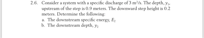 Solved Consider a system with a specific discharge of 3 | Chegg.com