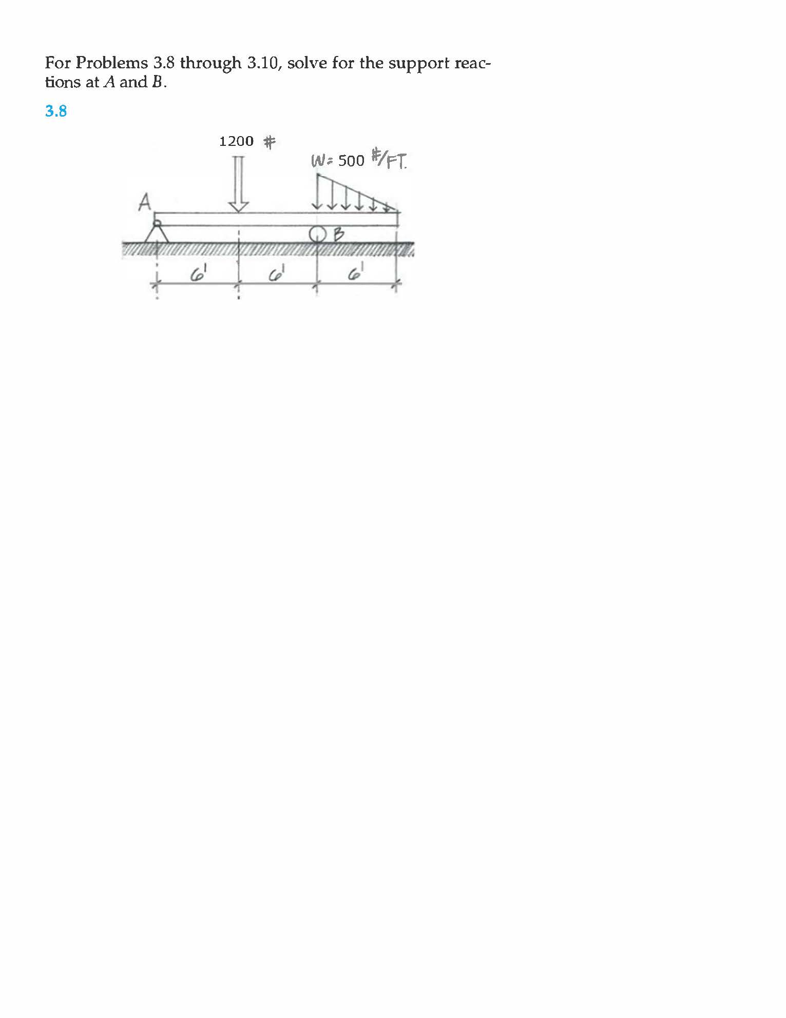 Solved For Problems 3.8 through 3.10 , solve for the support | Chegg.com