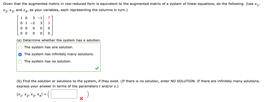 Solved Given that the augmented matrix in row-reduced form | Chegg.com Solved Given that the augmented matrix in row-reduced form | Chegg.com