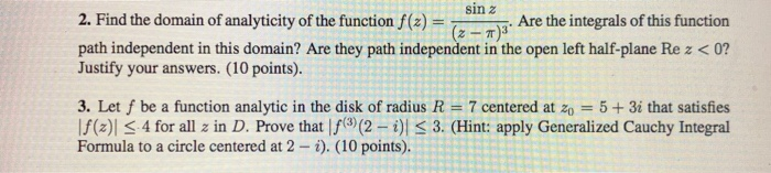Solved sin z 2. Find the domain of analyticity of the | Chegg.com