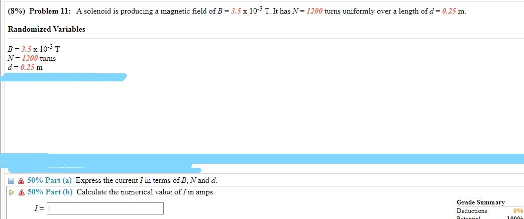 Solved (8\%) Problem 11: A solenoid is producing a magnetic | Chegg.com