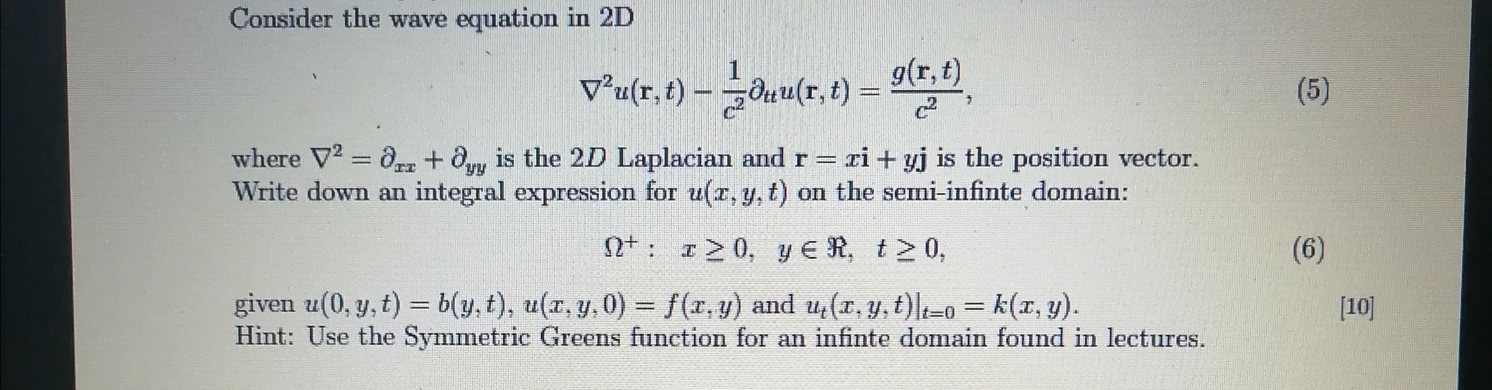 Solved Consider the wave equation in 2D V²u(r, t) — | Chegg.com