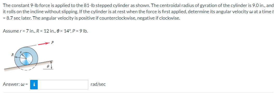 Solved The constant 9-lb force is applied to the 81 -lb | Chegg.com