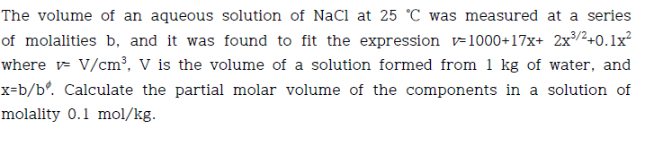 Solved The volume of an aqueous solution of NaCl at 25°C was | Chegg.com