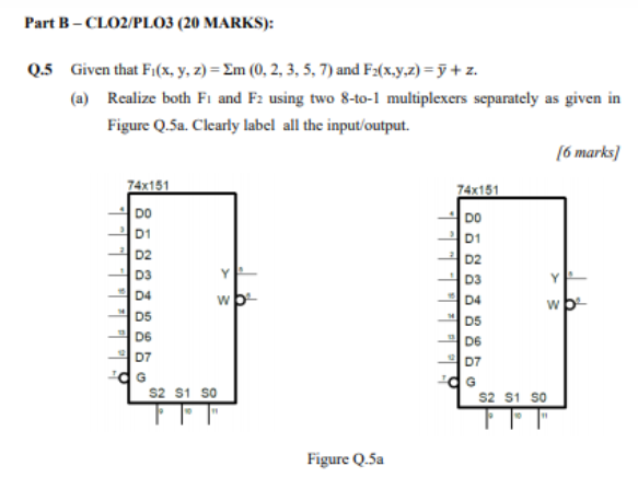 Solved Part B - CLO2/PLO3 (20 MARKS): 74x151 Q.5 Given that | Chegg.com