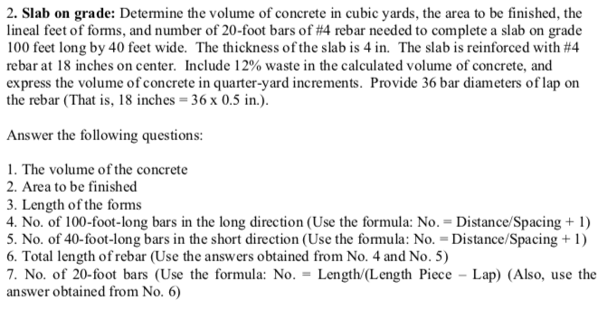 Solved 2. Slab on grade: Determine the volume of concrete in | Chegg.com