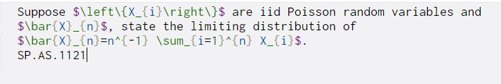 Solved Suppose $\left\{X_{i}\right\}$ are iid Poisson random | Chegg.com