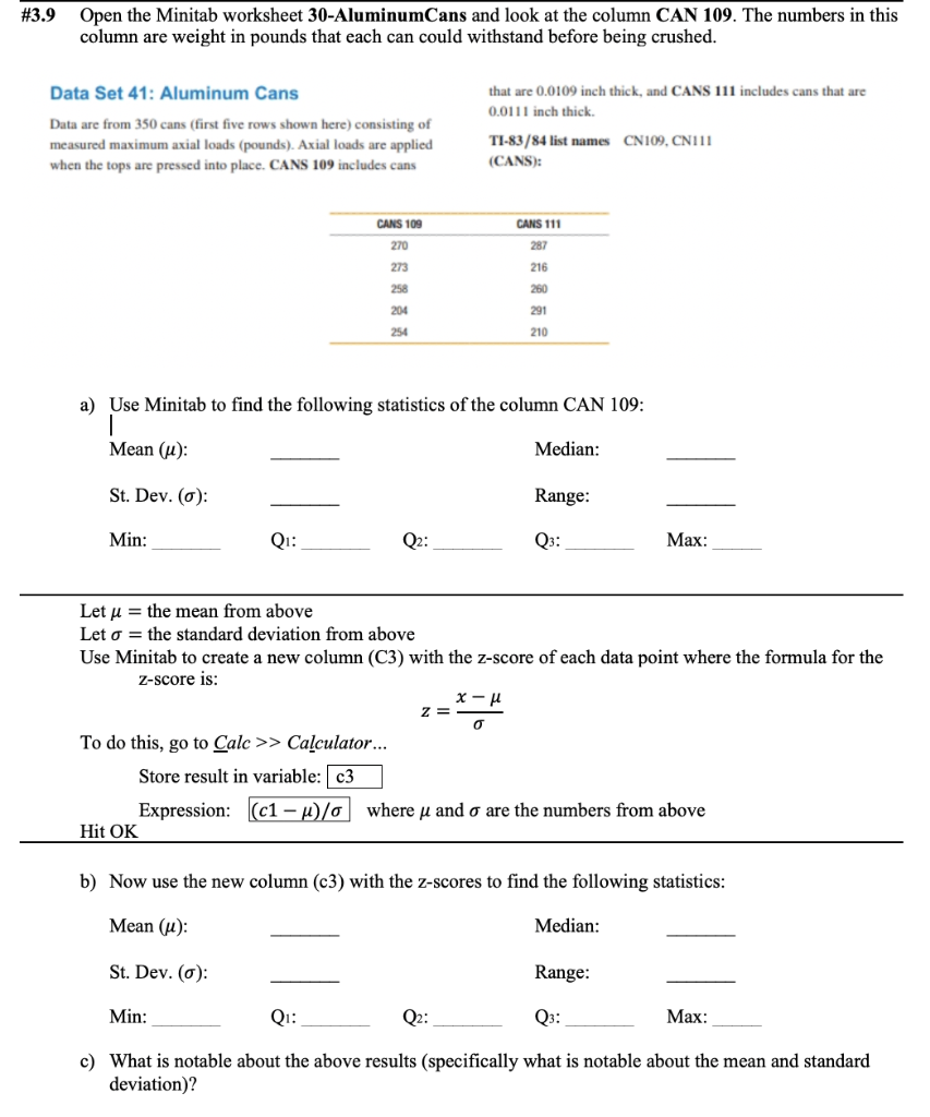 Solved 33.9 Open the Minitab worksheet 30-AluminumCans and | Chegg.com
