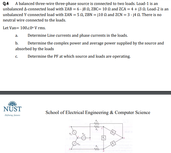 Solved Q.4 A balanced three-wire three-phase source is | Chegg.com
