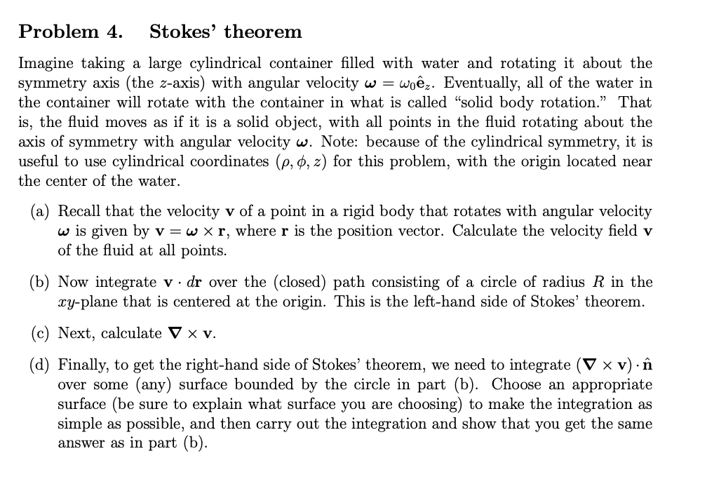Solved Problem 4. Stokes’ theorem Imagine taking a large | Chegg.com