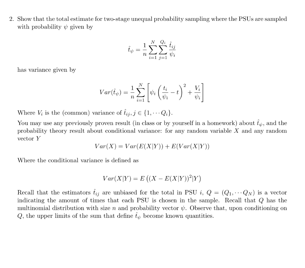 2. Show that the total estimate for two-stage unequal | Chegg.com