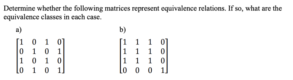Solved Determine whether the following matrices represent | Chegg.com