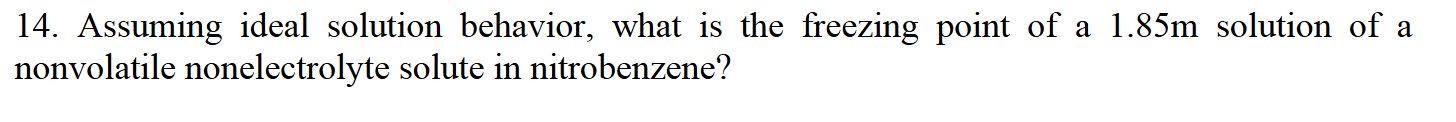 Solved Assuming ideal solution behavior, what is the | Chegg.com