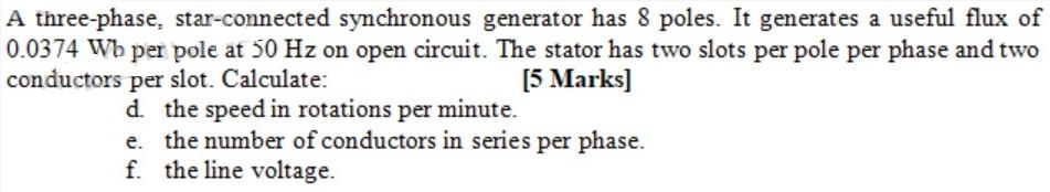 Solved A three-phase, star-connected synchronous generator | Chegg.com