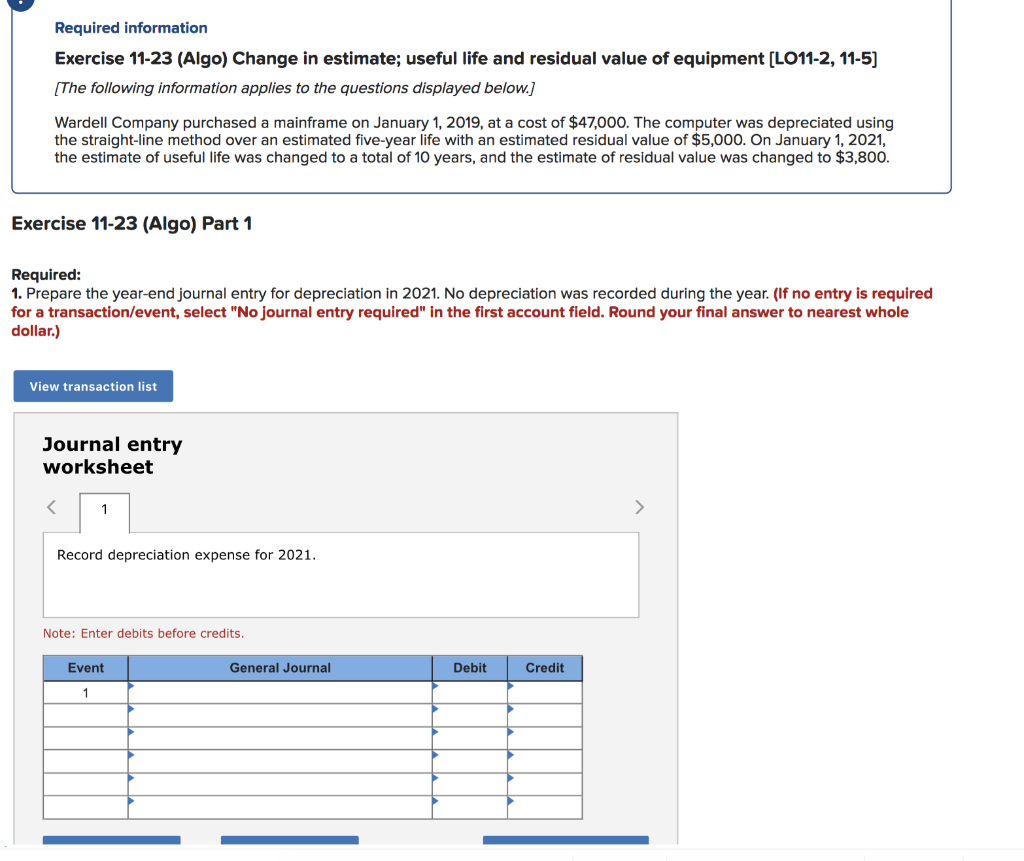 Solved Required information Exercise 11-23 (Algo) Change in | Chegg.com
