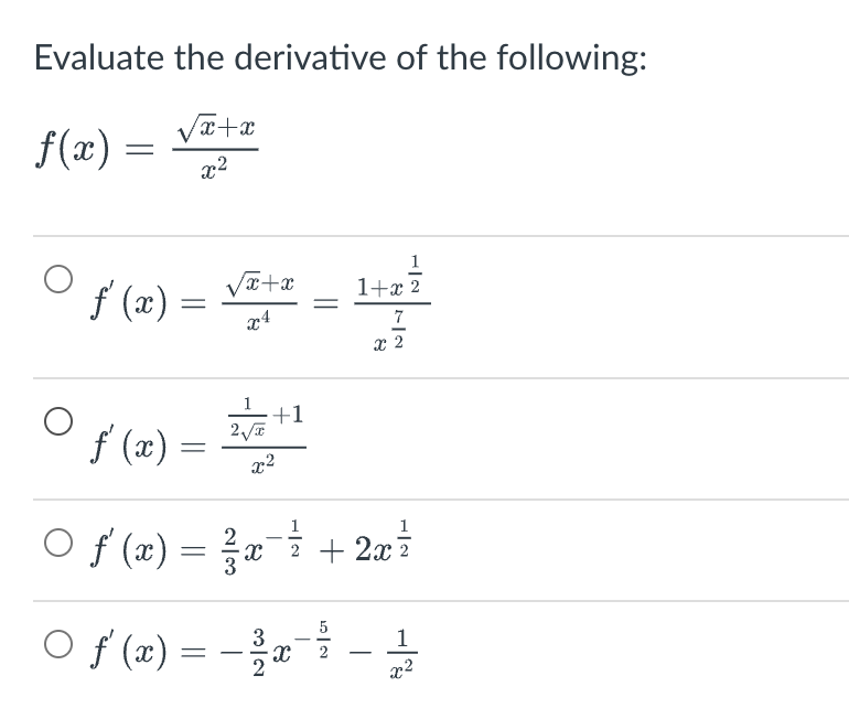 Solved Evaluate the derivative of the following: | Chegg.com