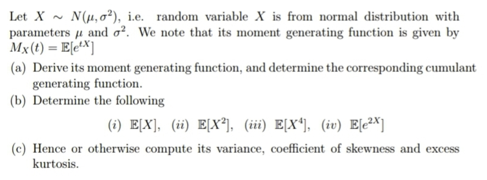 Solved Let X∼n μ σ2 I E Random Variable X Is From Normal