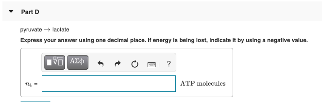 Solved Part C glucose → 2 lactate Express your answer as an | Chegg.com