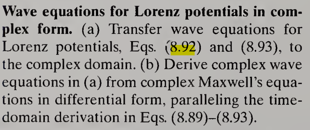 Solved Wave equations for Lorenz potentials in com- plex | Chegg.com