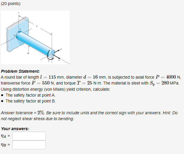 Solved (20 points) Problem Statement: A round bar of length | Chegg.com