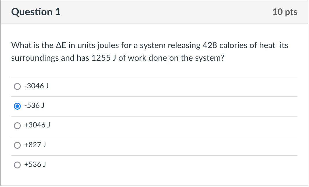 Solved What is the ΔE in units joules for a system releasing | Chegg.com