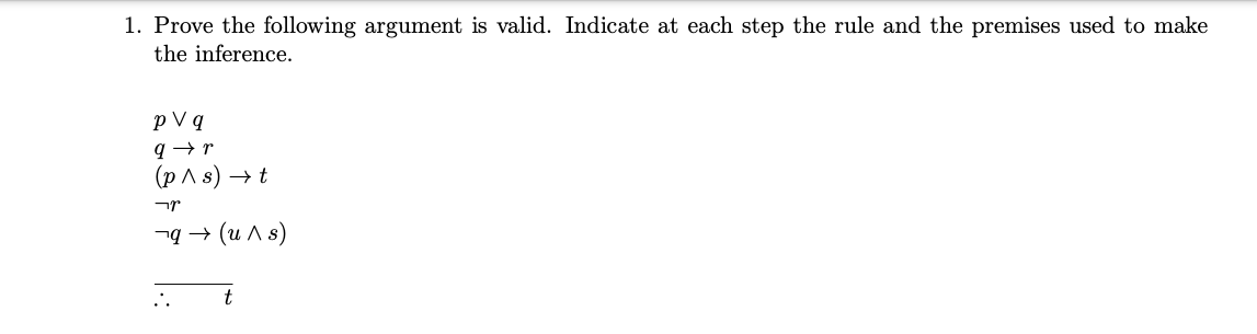 Solved Prove the following argument is valid. Indicate at | Chegg.com
