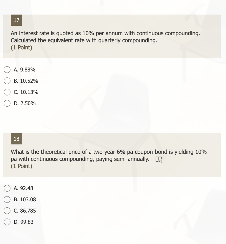 Solved 17 An interest rate is quoted as 10% per annum with | Chegg.com