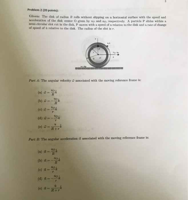 Solved Problem 2 (20 points): Given: The disk of radius R | Chegg.com