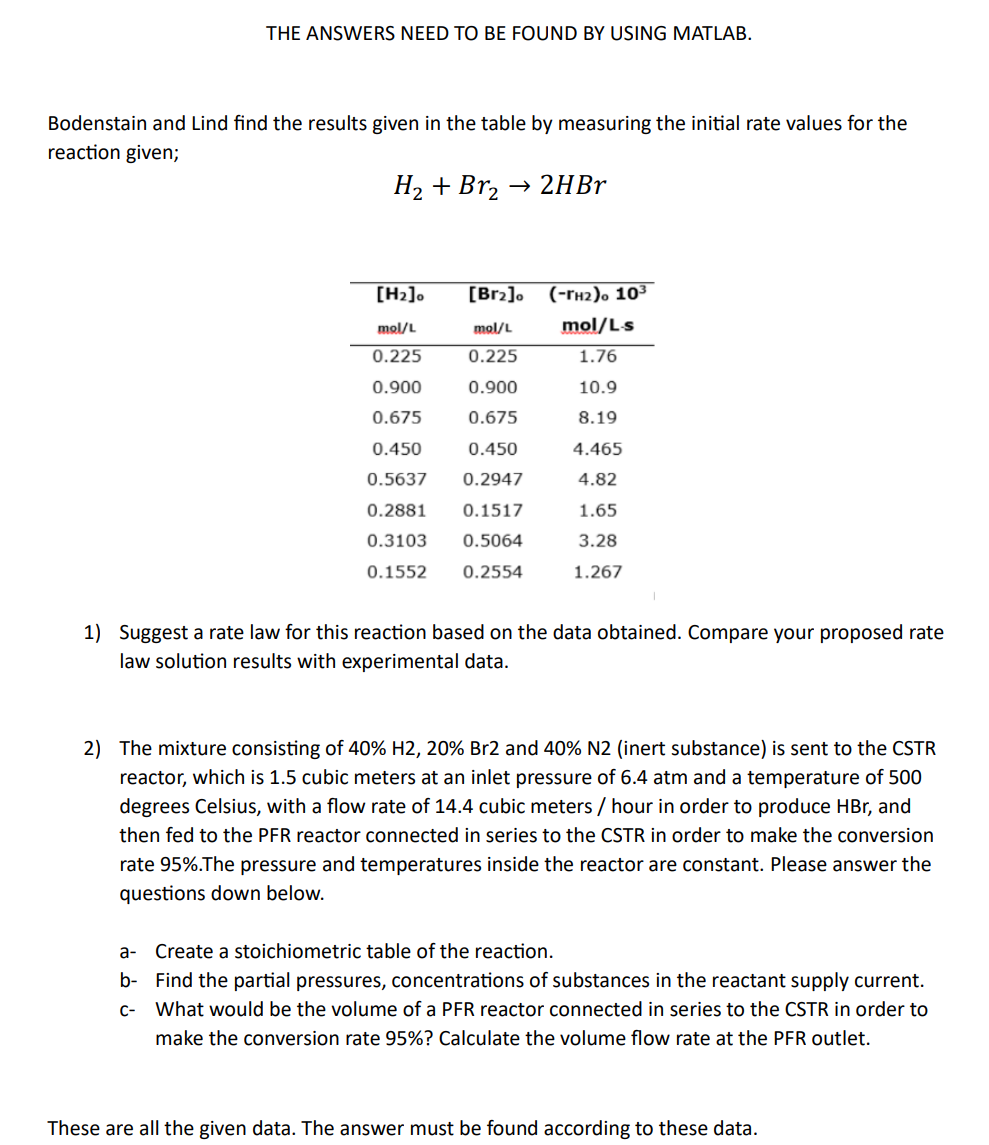 Solved THE ANSWERS NEED TO BE FOUND BY USING MATLAB. | Chegg.com