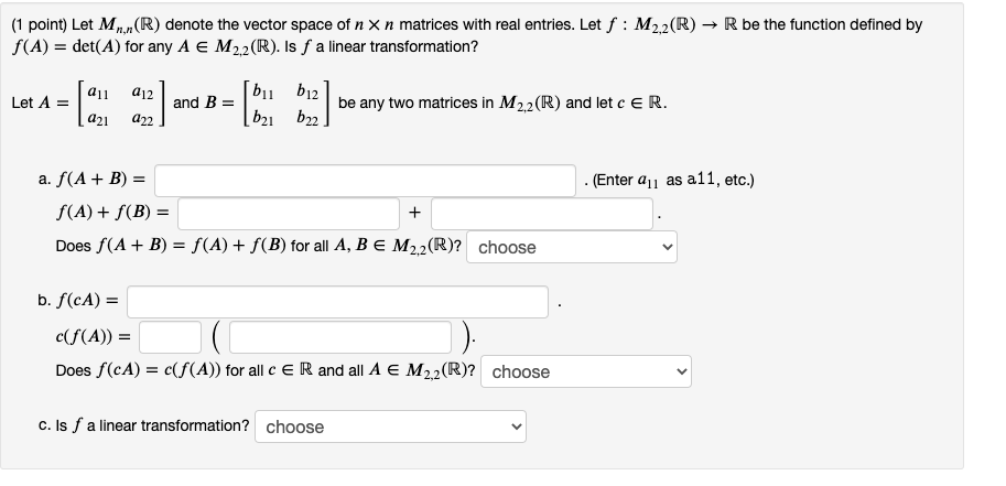 Solved (1 point) Let Mn,n (R) denote the vector space of n x | Chegg.com