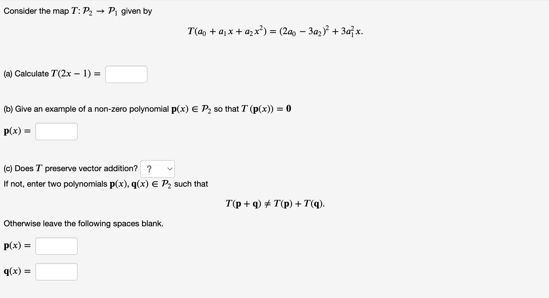 Solved Consider the map T:P2→P1 given by | Chegg.com