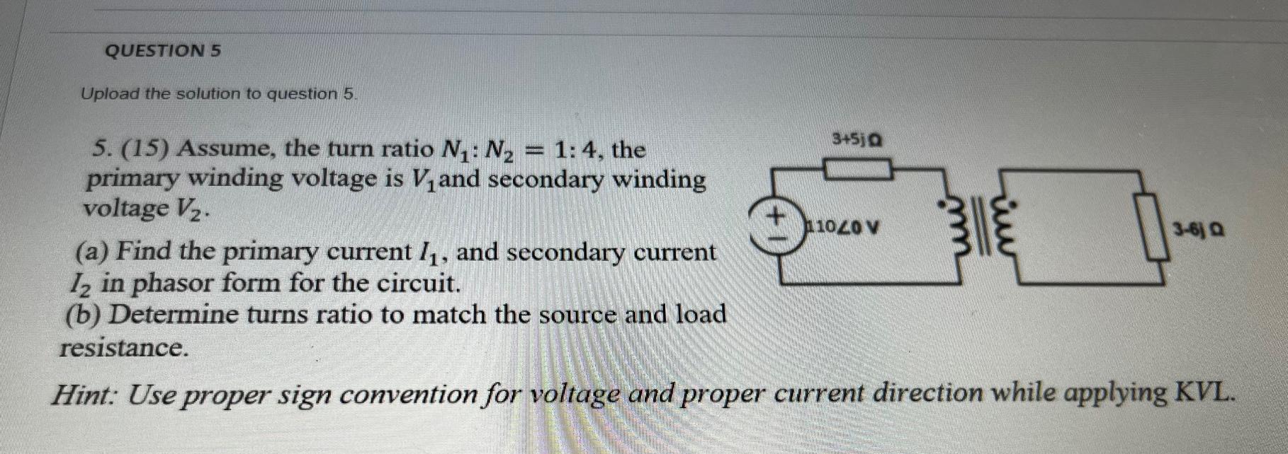 Solved QUESTION 5 Upload the solution to question 5. be | Chegg.com