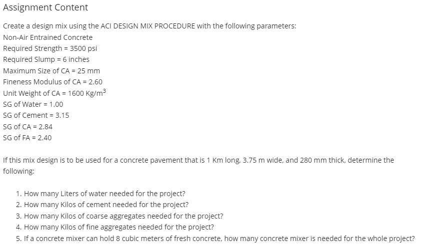 Solved Assignment Content Create a design mix using the ACI | Chegg.com