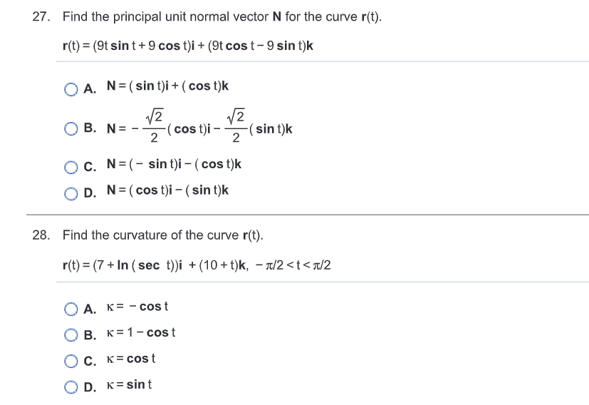 Solved Find the principal unit normal vector N ﻿for the | Chegg.com