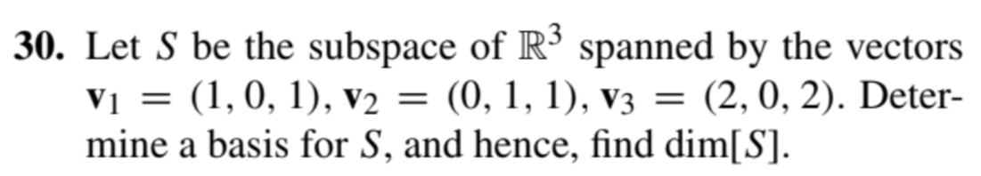 Solved 30. Let S be the subspace of R3 spanned by the | Chegg.com