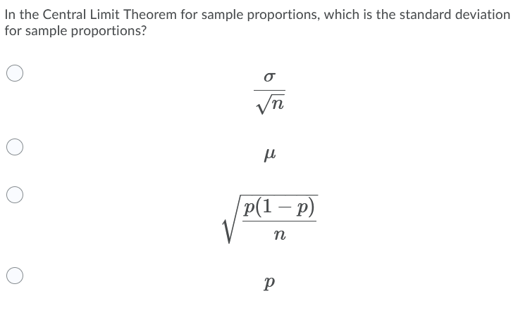 Solved In the Central Limit Theorem for sample proportions, | Chegg.com