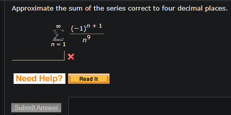 Solved Approximate the sum of the series correct to four | Chegg.com