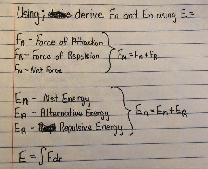 Solved use the integral relationship between both force and | Chegg.com