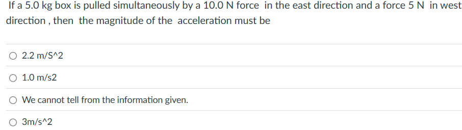 High Quality SOLUTION If a 5.0 ﻿kg box is pulled simultaneously by a 10 ...