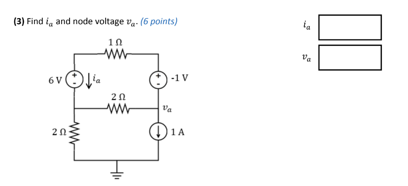 Solved (3) Find ia and node voltage va⋅(6 points) | Chegg.com