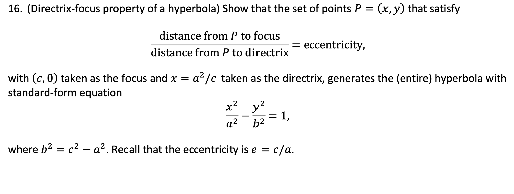 Solved 16. (Directrix-focus property of a hyperbola) Show | Chegg.com