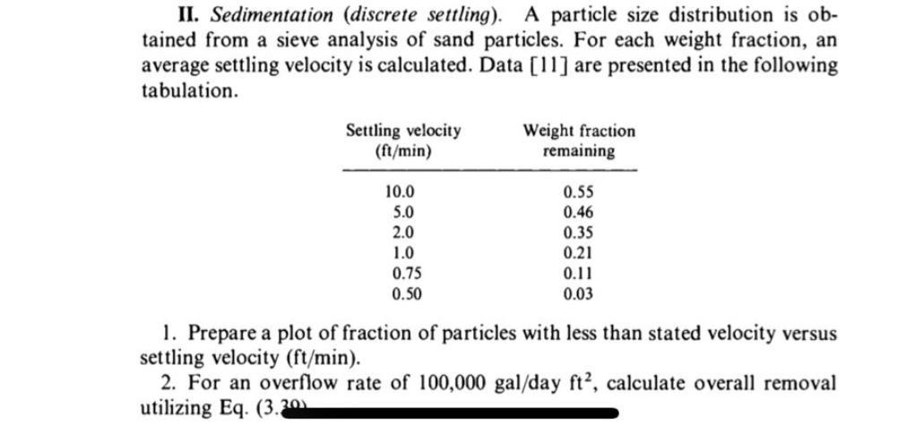 Solved II. Sedimentation (discrete settling). A particle | Chegg.com