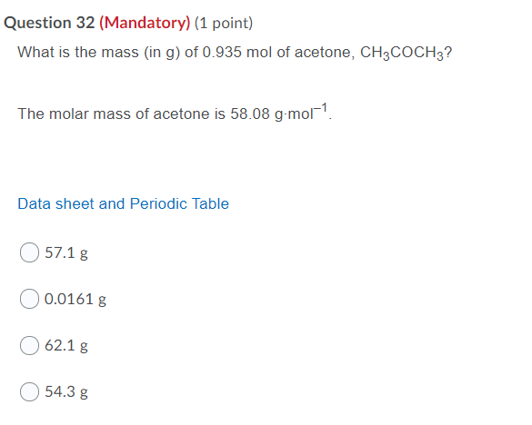 Solved Question 32 (Mandatory) (1 point) What is the mass | Chegg.com
