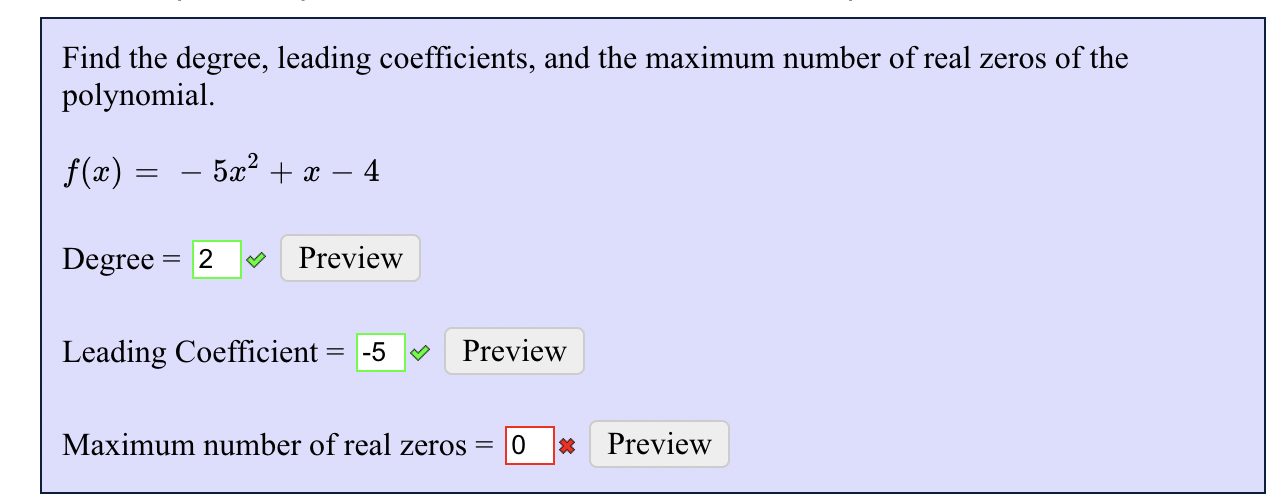 Solved Find the degree, leading coefficients, and the | Chegg.com