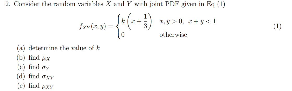 Solved Consider the random variables x ﻿and Y ﻿with joint | Chegg.com