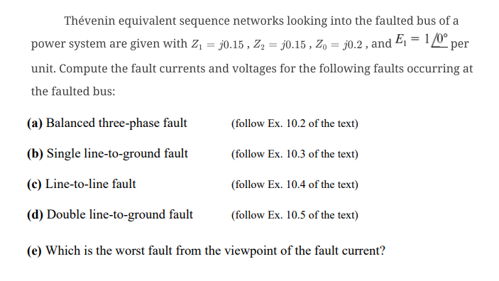 Solved Thévenin Equivalent Sequence Networks Looking Into