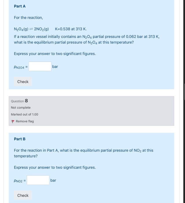 Solved Part A For the reaction, N204(g) 2NO2(g) K 0.538 at | Chegg.com