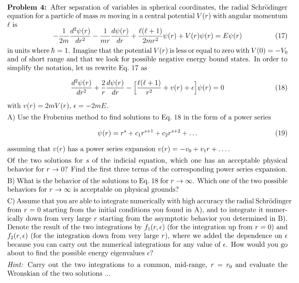 Solved Problem 4: After separation of variables in spherical | Chegg.com